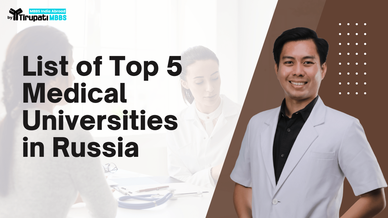 Top 5 Medical Universities In Russia